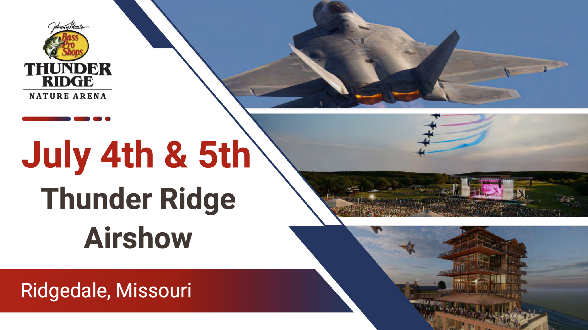 The Thunder Ridge Airshow July 4 & 5 - Rent Branson